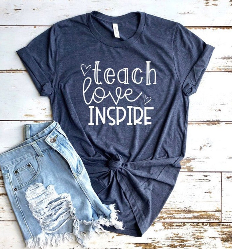 Teach Love Inspire Shirt Teacher Shirt Gift for Teacher - Etsy