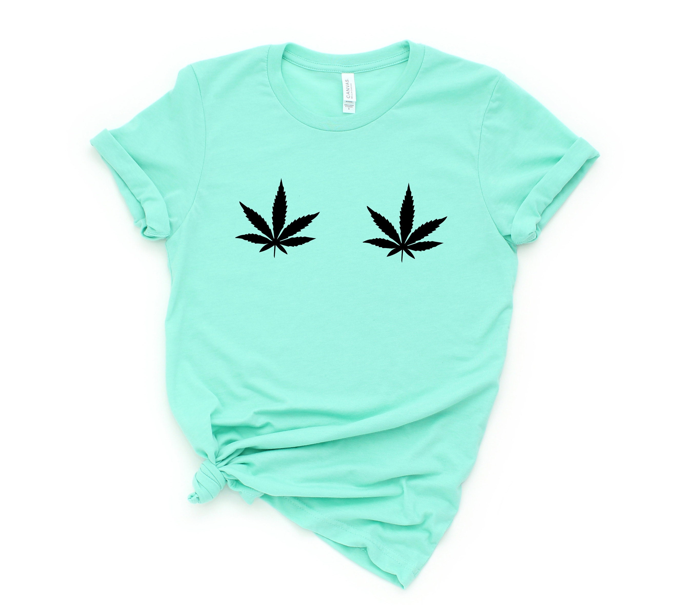 Women's Weed Shirt Cannabis leaves Shirt Weed Boobs | Etsy