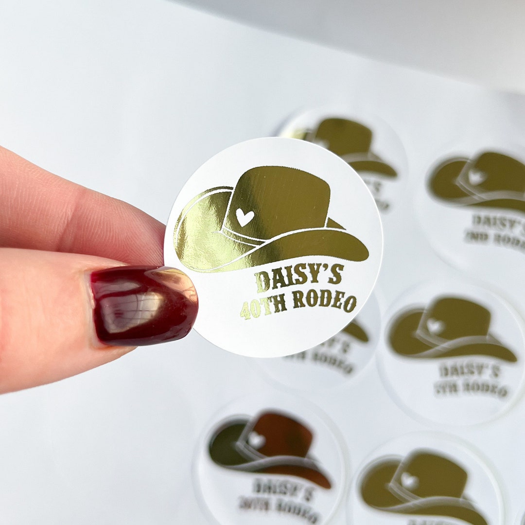 Personalised Foiled 40th RODEO, Cowboy & Country Theme Party Stickers ...