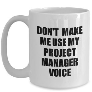 Project Manager Mug Coworker Gift Idea Funny Gag for Job Coffee Tea Cup ...