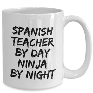Funny Spanish Teacher Mug Best Spanish Teacher Ever Spanish Teacher ...