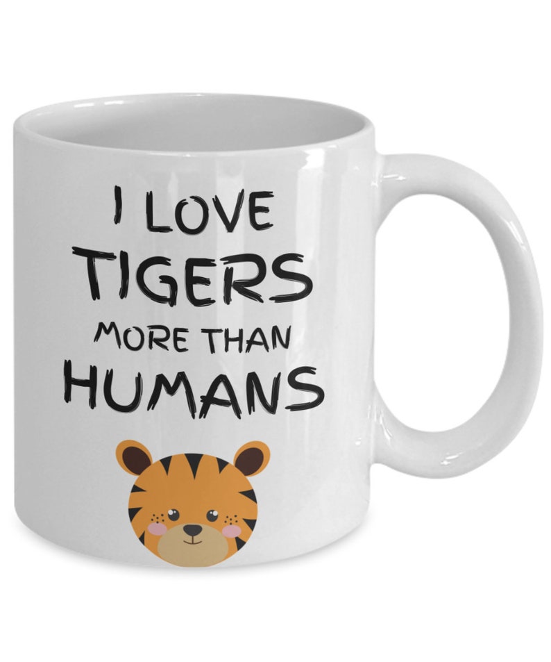 TIGER LOVER GIFT Funny Tiger Mug Cute Tiger Gift for Tiger - Etsy Canada