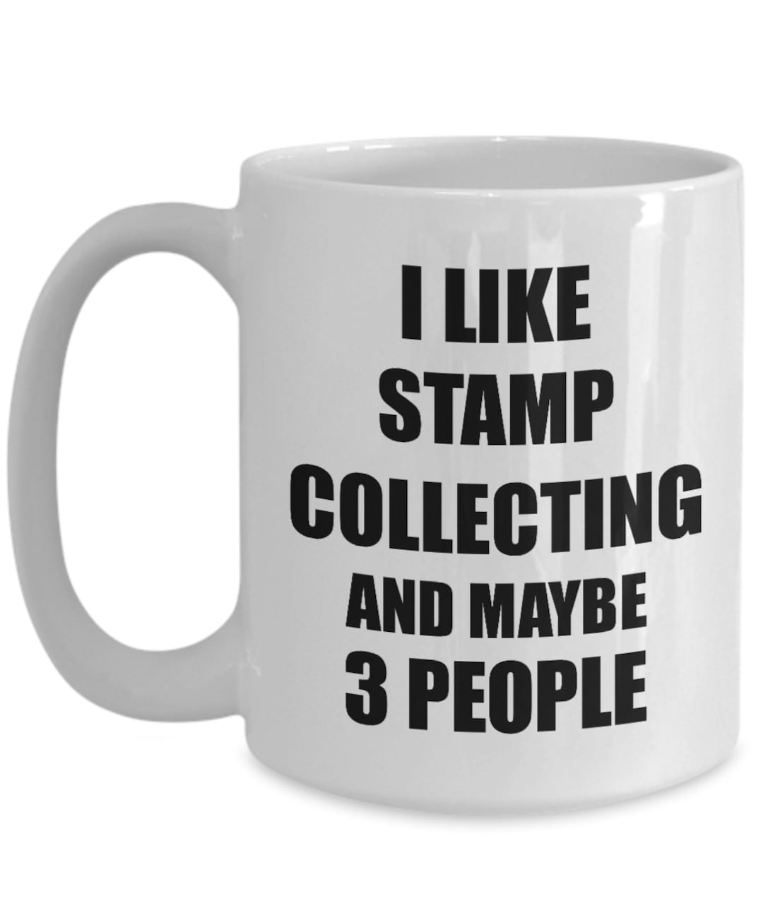 Stamp Collecting Mug Lover I Like Funny Gift Idea for Hobby Addict ...