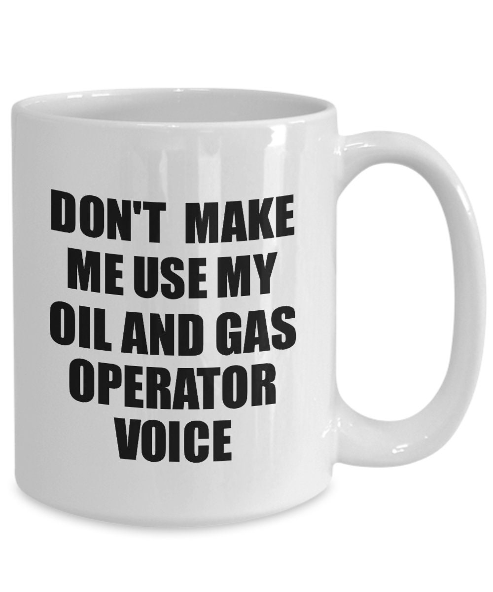 Oil and Gas Operator Mug Coworker Gift Idea Funny Gag for Job Coffee ...