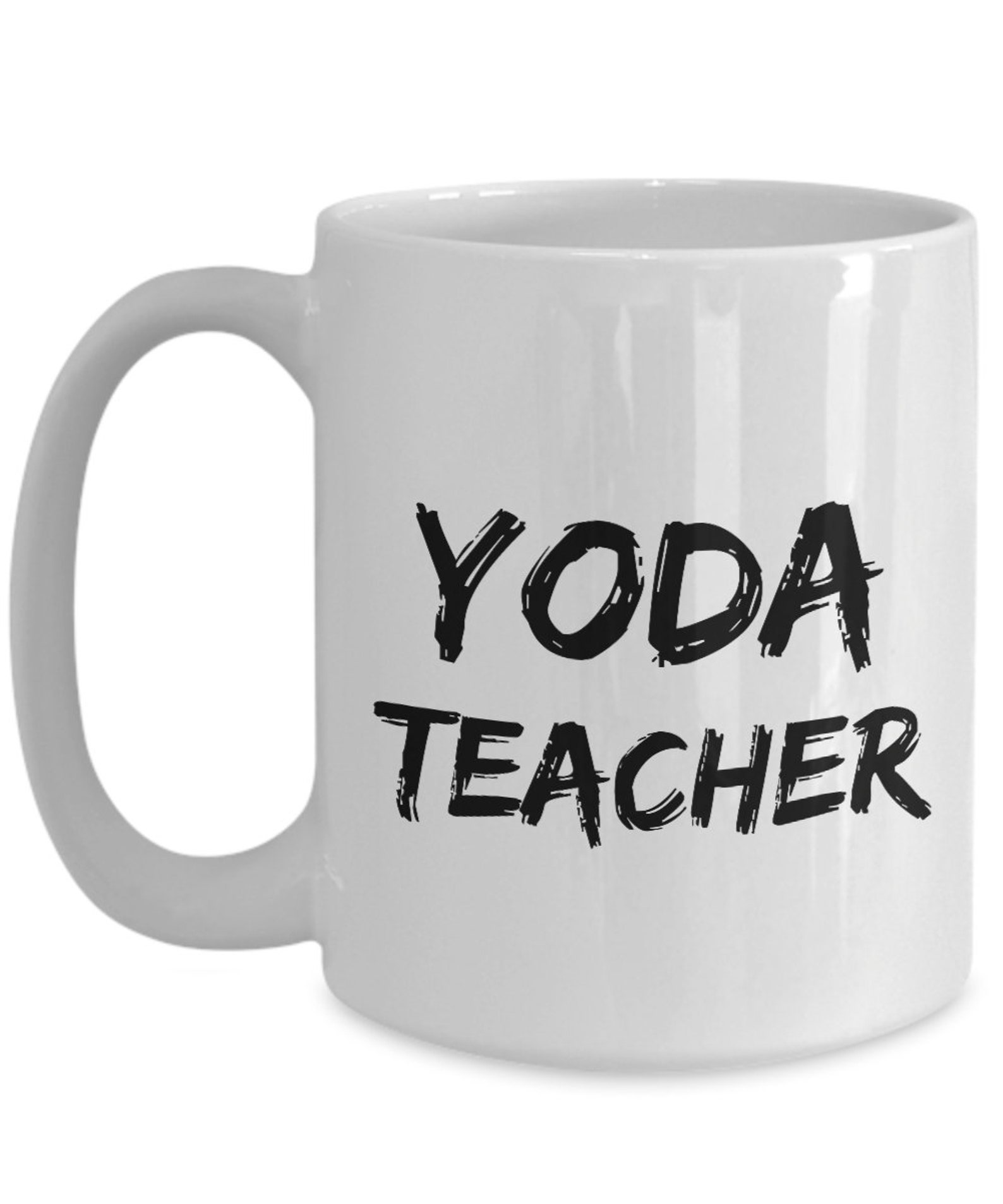 Yoda Teacher Mug Funny Yoda Teacher Gift for Yoda Teacher - Etsy