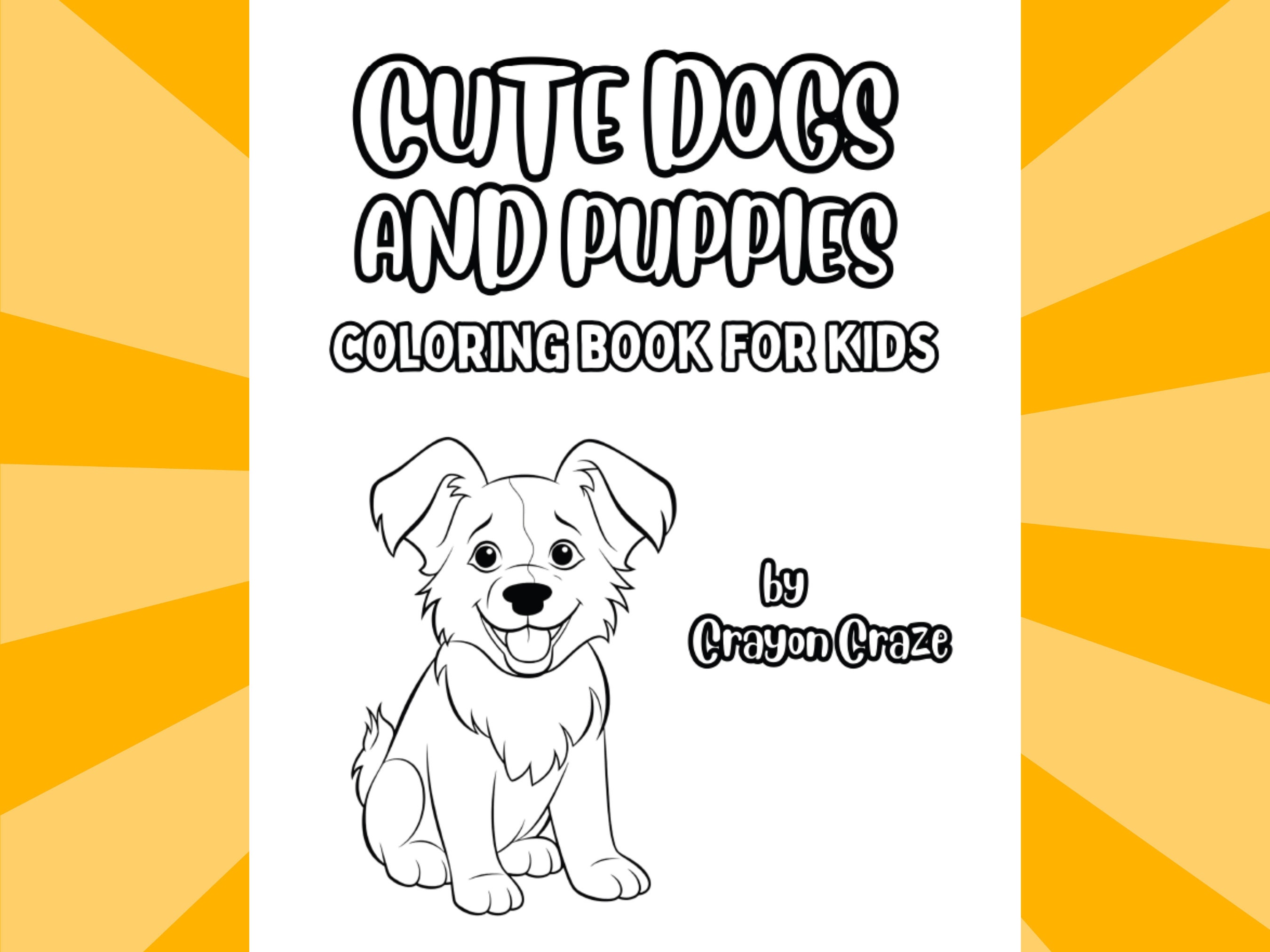 Cute Dogs and Puppies Coloring Pages for Kids Gift 50 Big Fun Dog ...
