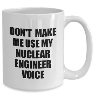 Nuclear Engineer Mug Coworker Gift Idea Funny Gag for Job Coffee Tea ...