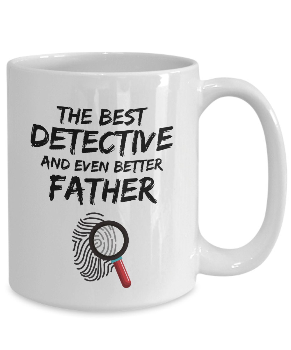 Detective Dad Mug for Detective Dad Gift for Detective Dad - Etsy