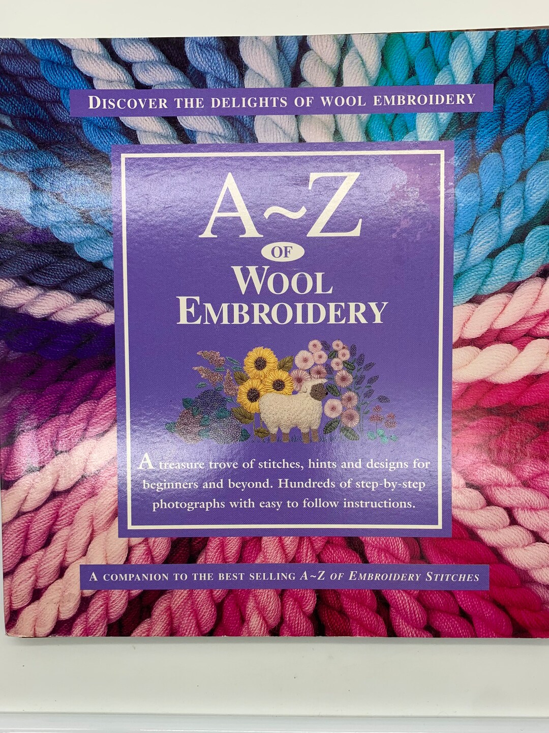 A-Z of Wool Embroidery Stitches by Country Bumpkin, Glorious Wool ...