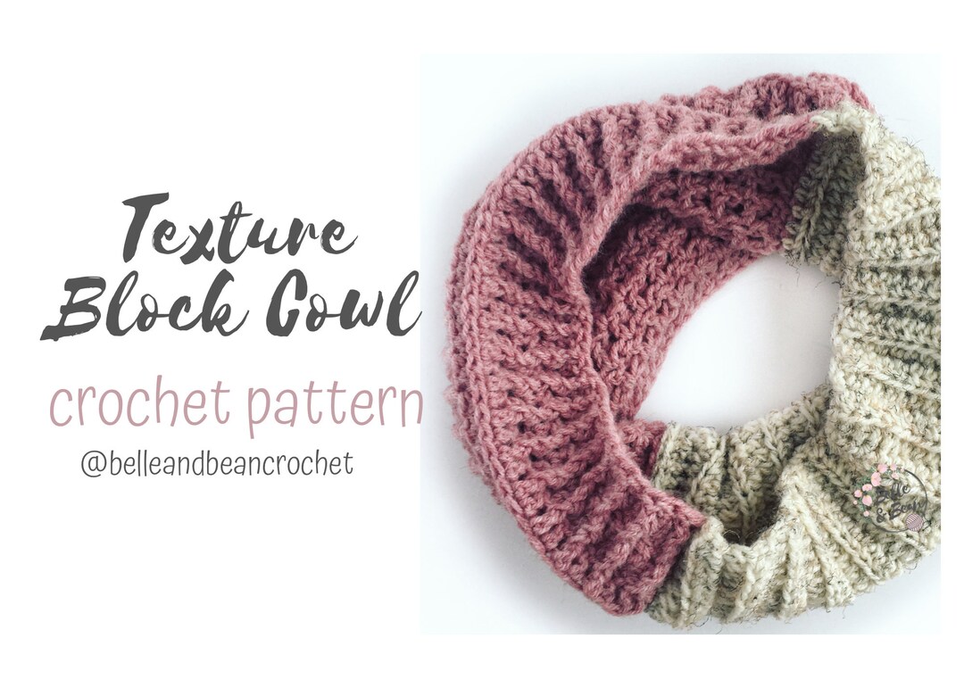 Texture Block Cowl Crochet Pattern, Crochet Cowl Pattern, Crochet Scarf ...