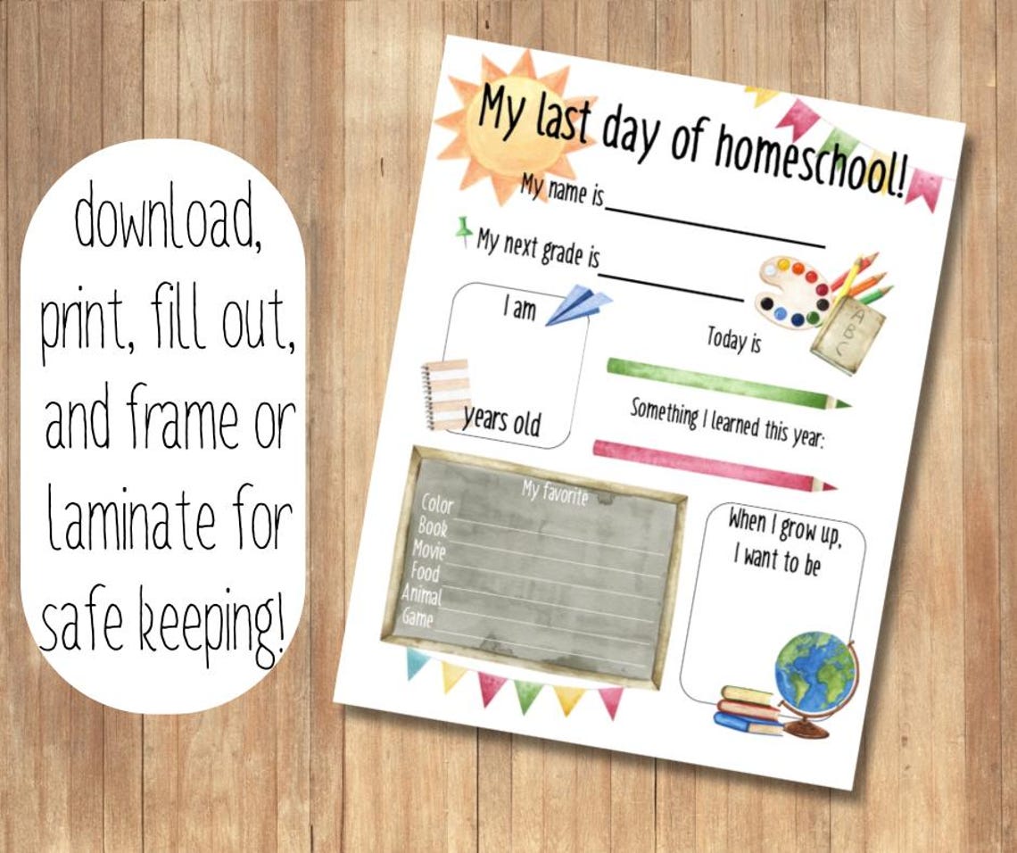 Last Day of Homeschool, End of School Activity Sheet, Homeschool ...