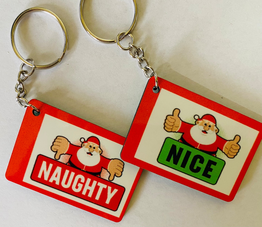 Naughty And/or Nice, Xmas Keychain, Christmas Keychain, North Pole ...