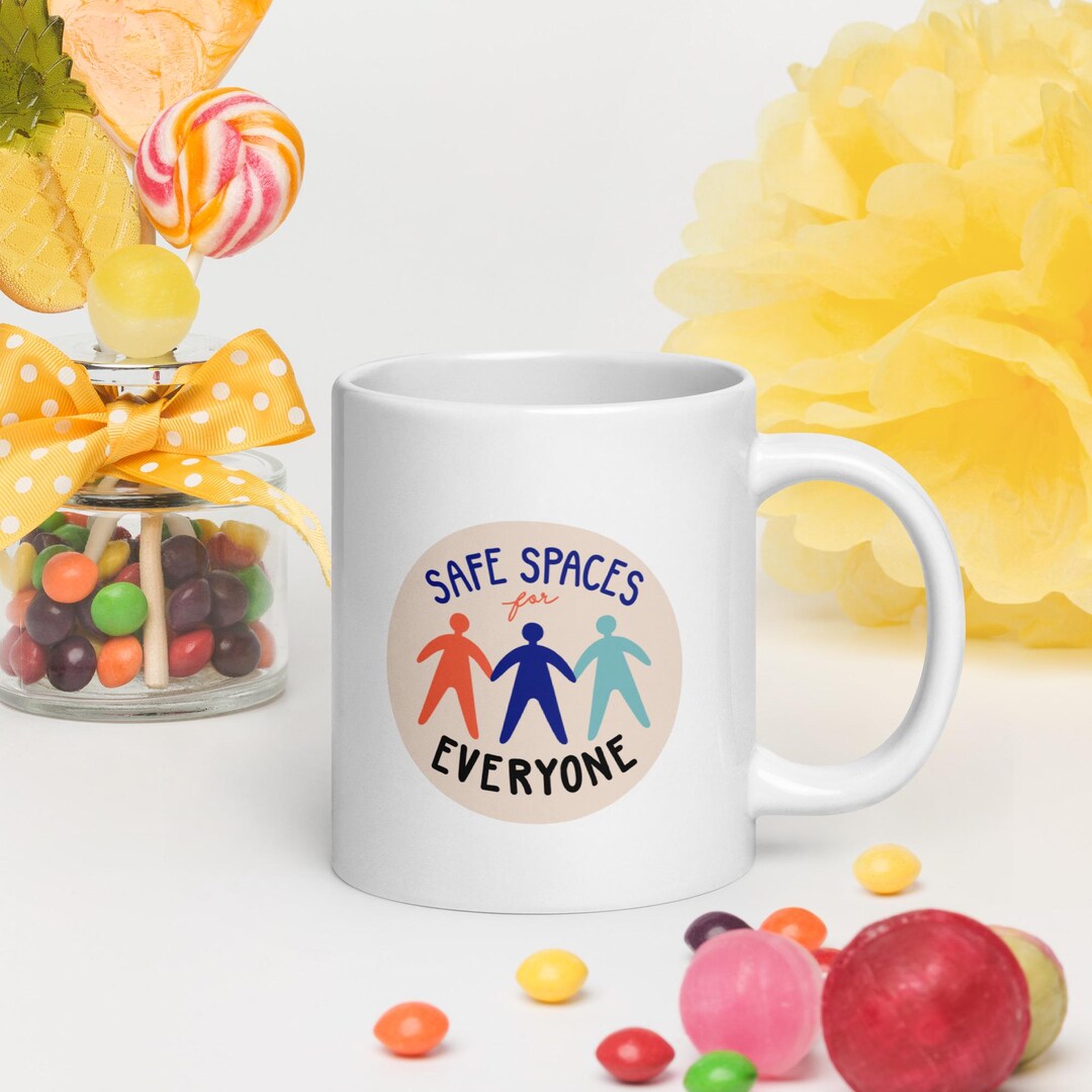 Safe Spaces for Everyone Inclusion DEI White Ceramic Coffee Mug - Etsy