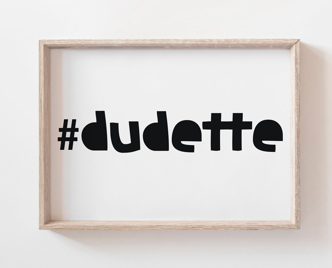 Hashtag Dudette Print, Cool Girls Print, Girls Monochrome Print, Cool ...
