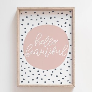 Hello Beautiful, Girls Nursery Wall Art, Girls Scandi Room Décor ...