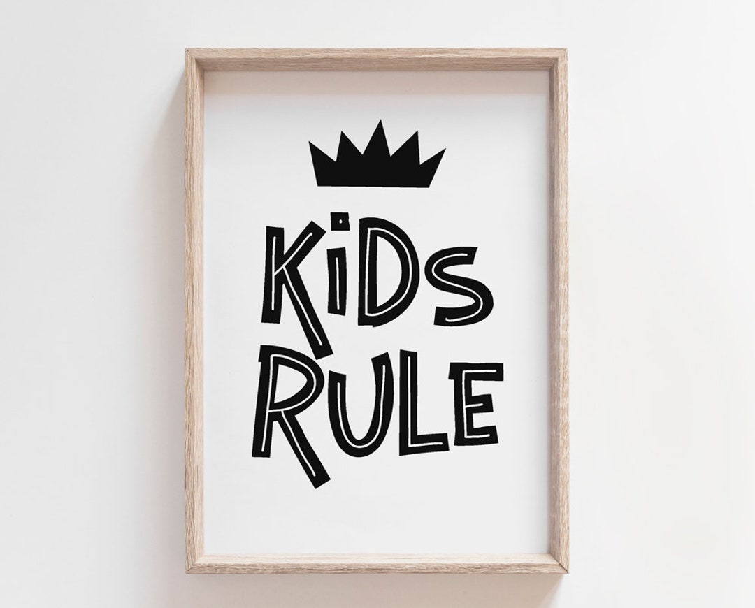Kids Rule, Kids Rule Print, Kids Wall Art, Kids Room Décor, Kids ...