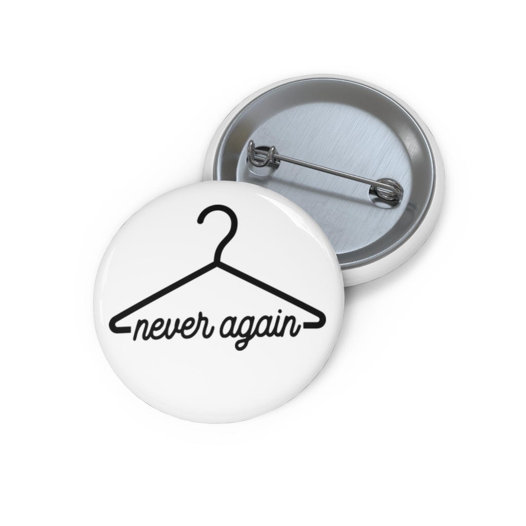 Never Again Pin Back Button - Etsy