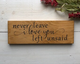 I Never Left You Sign - Etsy
