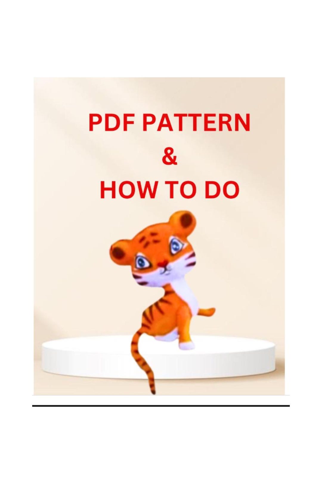 Felt Tiger Sewing Pattern Plush Tiger Toy PDF Jungle Safari Animal ...