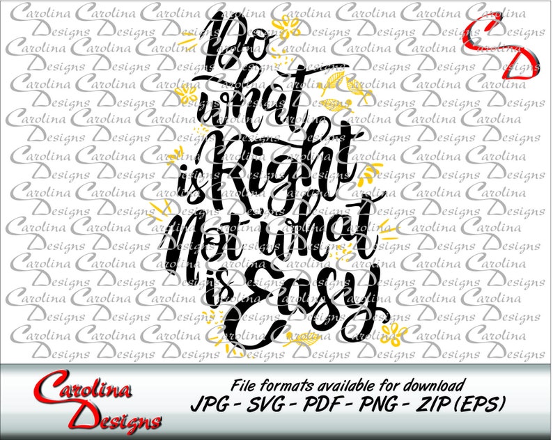 Do What is Right Not What is Easy - Etsy