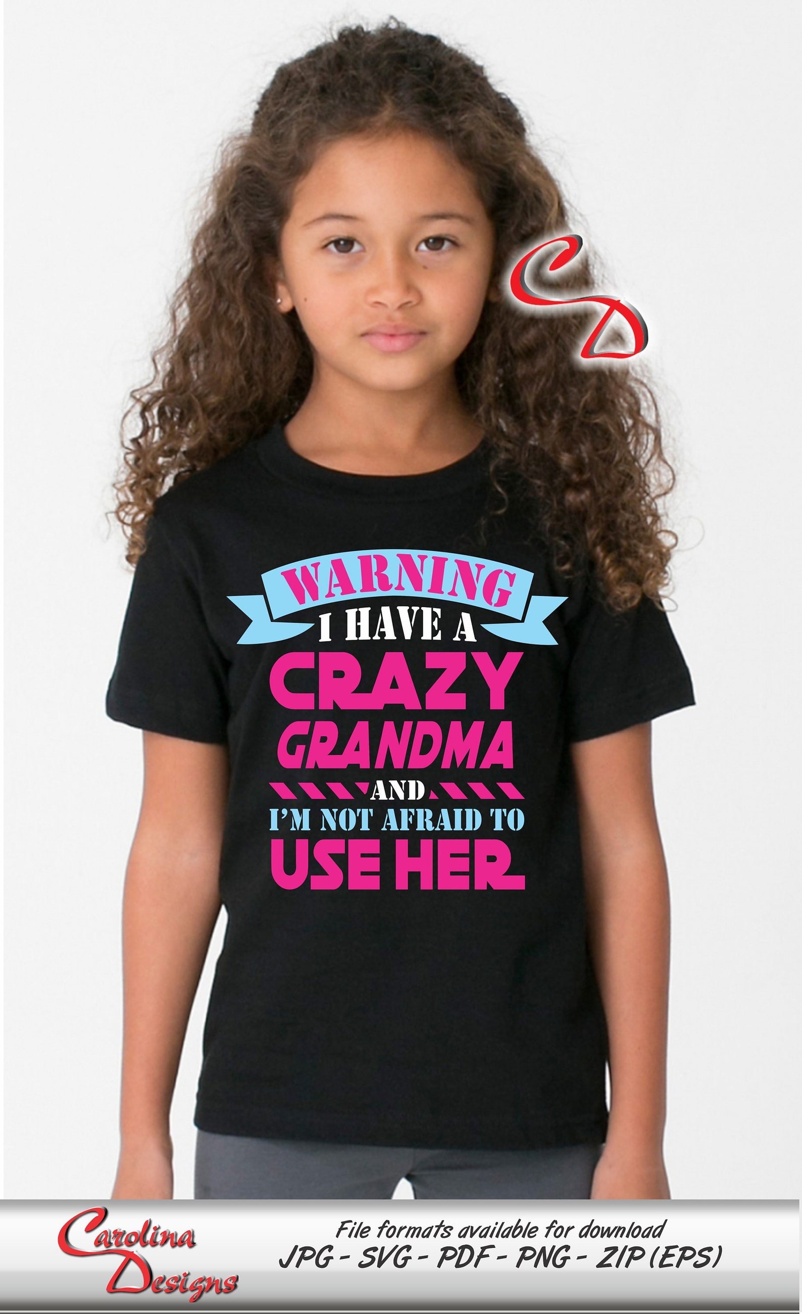WARNING I Have a CRAZY Grandma and I'm Not Afraid to Use Her - Etsy