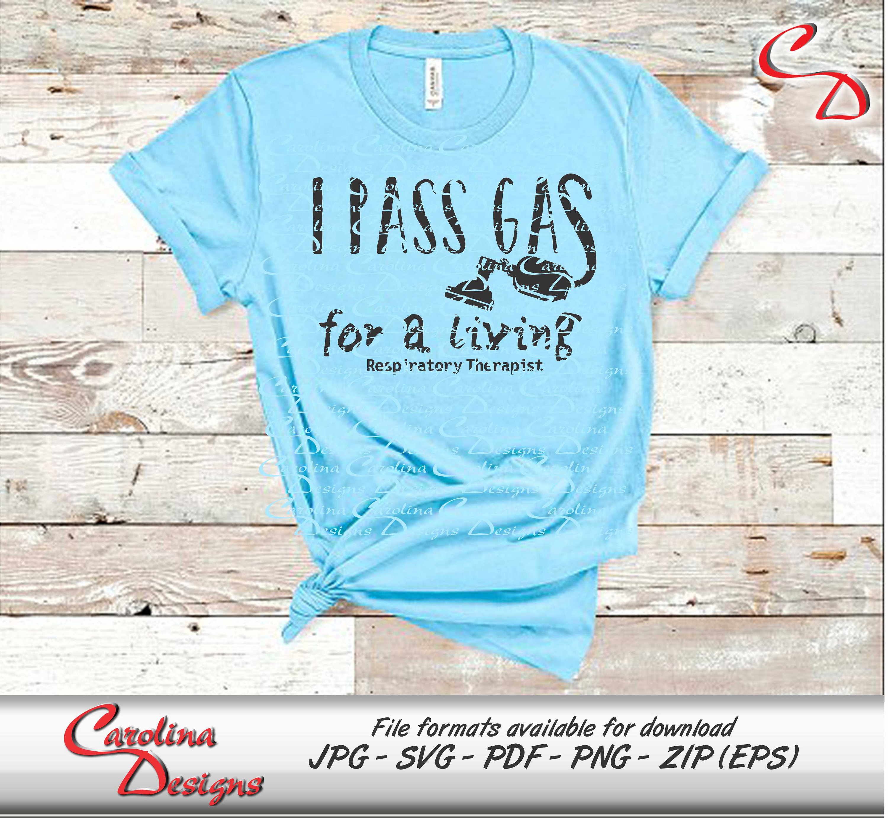 I Pass Gas for a Living-respiratory Therapist - Etsy