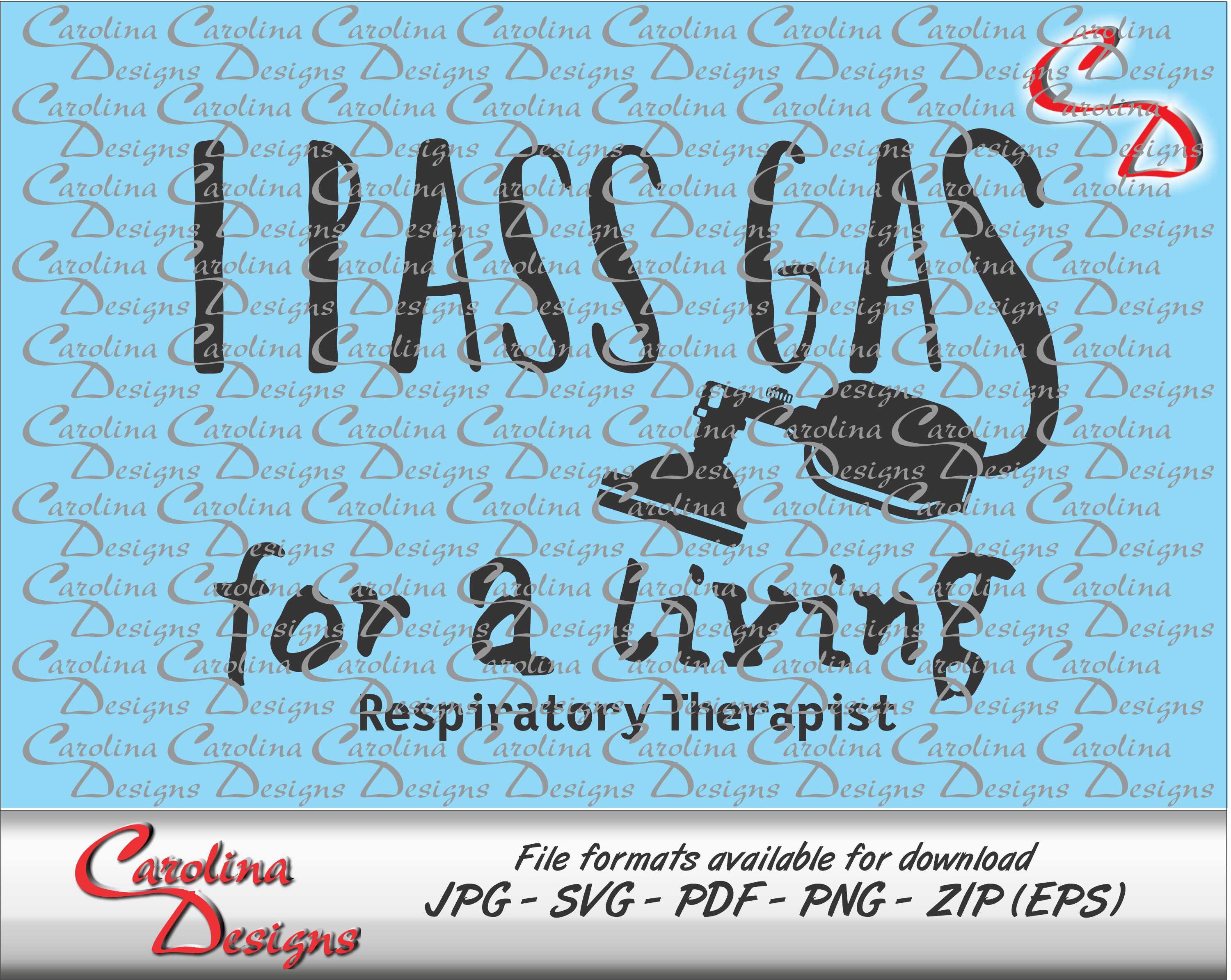I Pass Gas for a Living-respiratory Therapist - Etsy