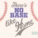 SVG - There's No Base Like Home - Baseball - Home Plate - Design - for ...