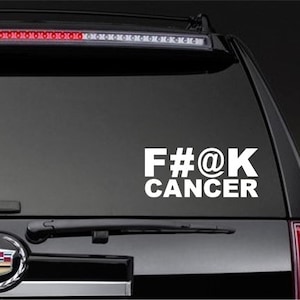 F#@CK CANCER - Decal - Window Sticker - Laptop - Car Accessories ...