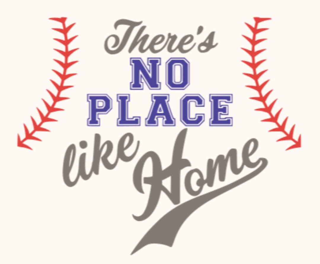 SVG There's No Place Like Home Baseball Home Plate Design for Signs DIY ...