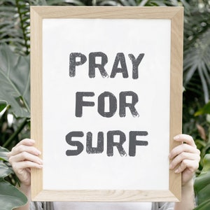 Pray for Surf - Gift for Him - Inspirational Print - Surf Lovers Print ...