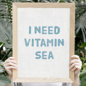 I Need Vitamin Sea - Travel Quote - Inspirational Quote Wall Art ...