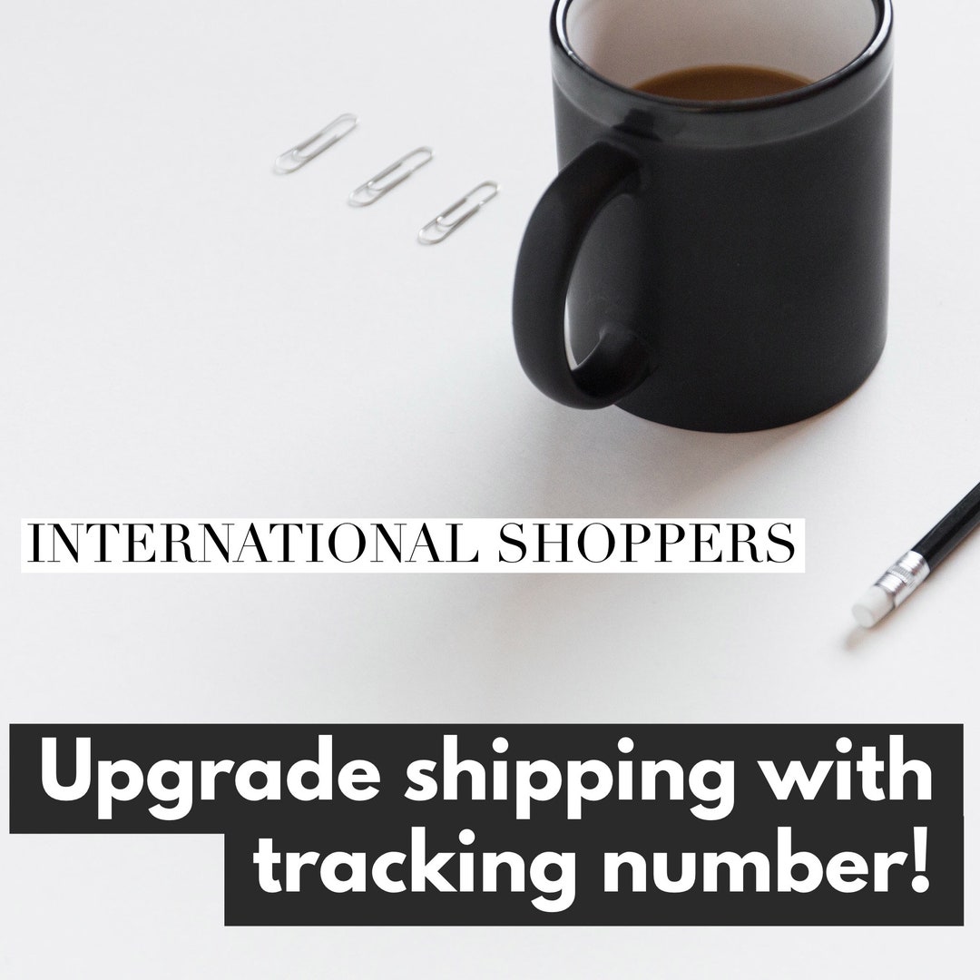 Tracking Number - Upgrade Your Shipping - Only International Shoppers ...