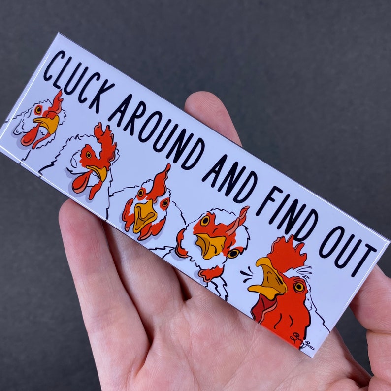 Funny Chicken Magnet, Cluck Around and Find Out Pet Portrait Gift ...