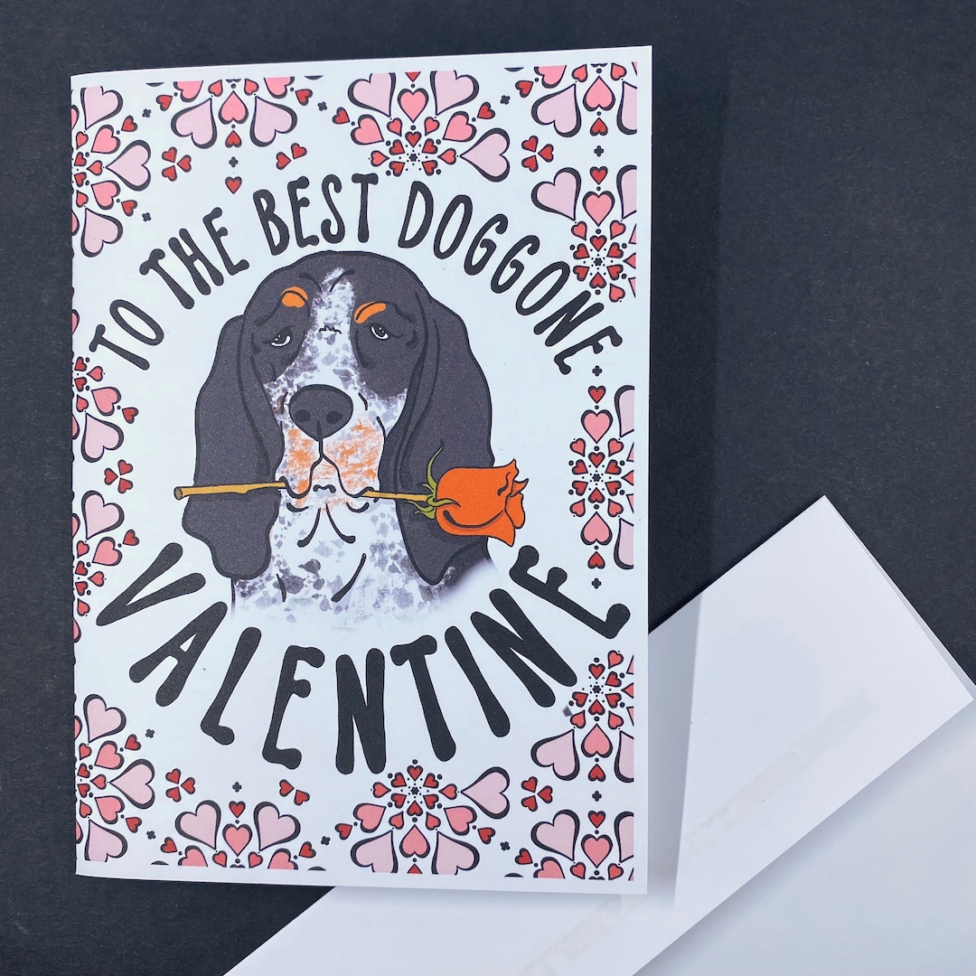 Bluetick Coonhound Valentine’s Day Card – to the Best Doggone Valentine ...