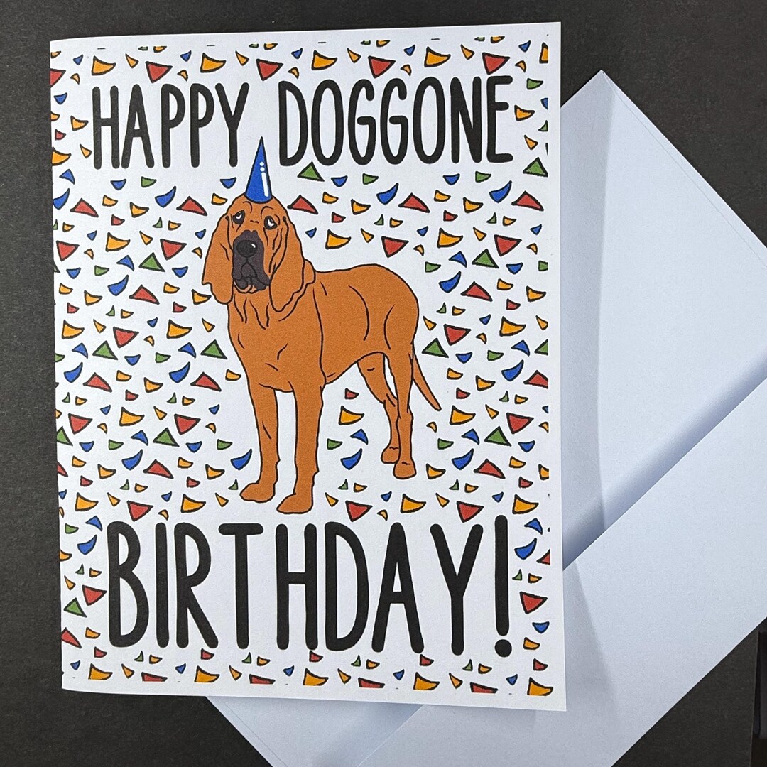 Bloodhound Dog Birthday Card, Cartoon Dog Celebration Note, Available ...
