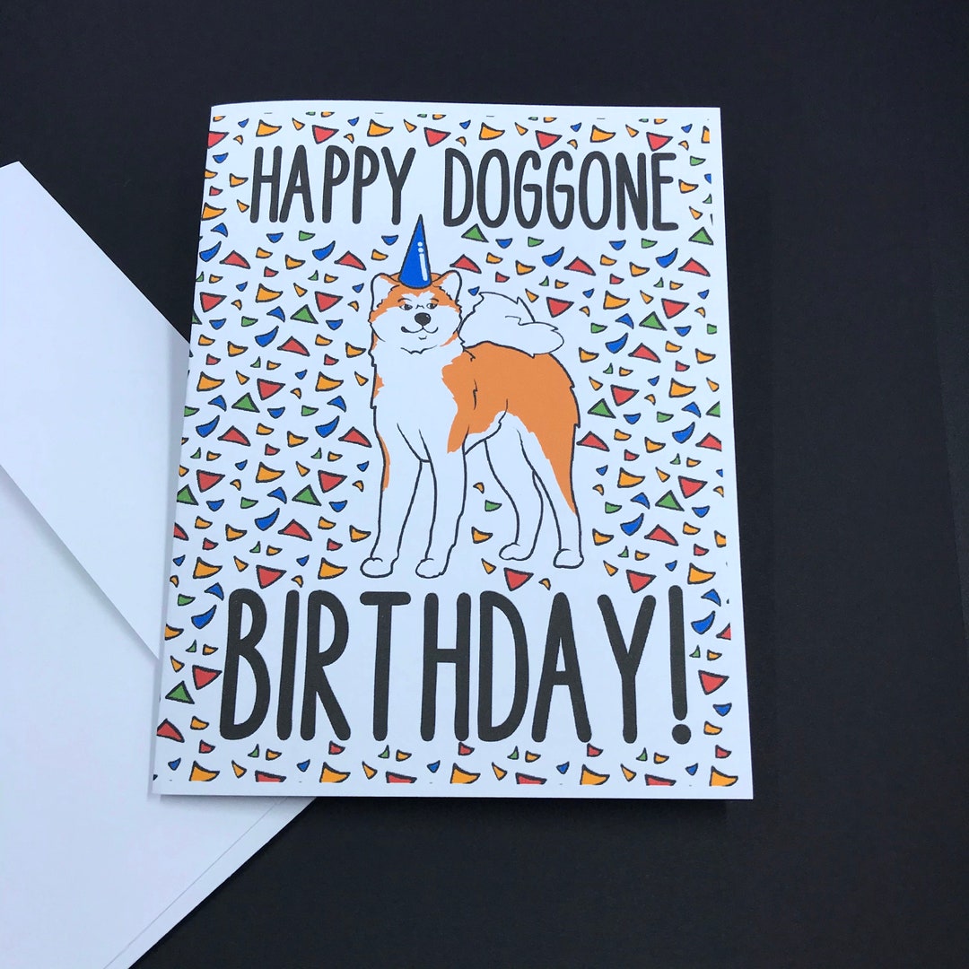 Akita Birthday Card, Funny Dog Birthday Card for All Ages, Cartoon Pet ...