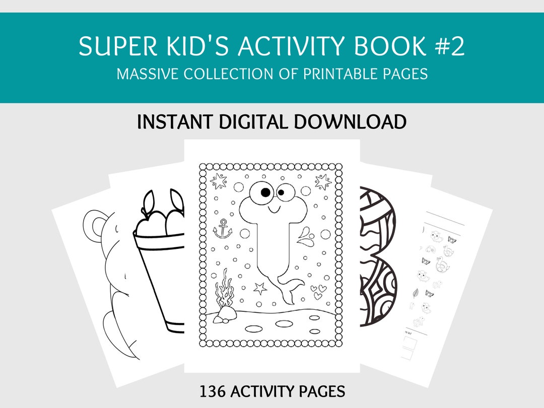 Super Kid's Activity Book #2, 136 Pages of Activities, Printable ...