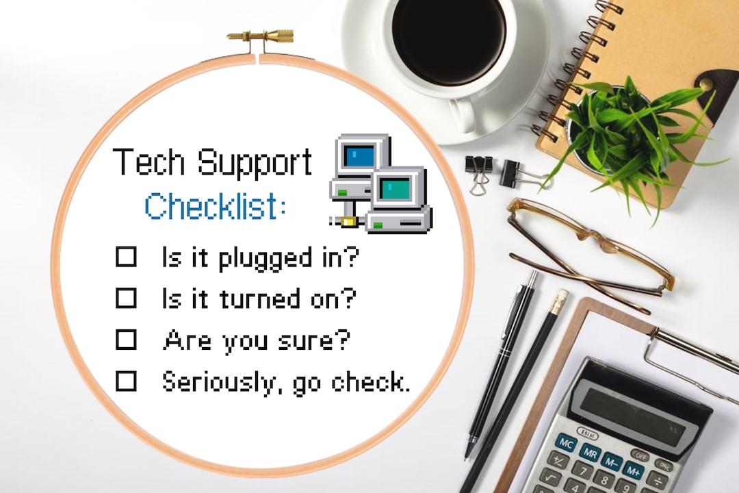 Funny Tech Support Checklist - Computer Nerd & Geek Cross Stitch ...