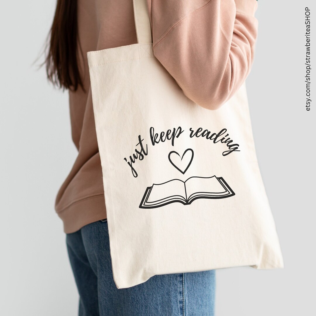 Just Keep Reading SVG, PNG, JPG Digital Download - Bookish Tshirt ...
