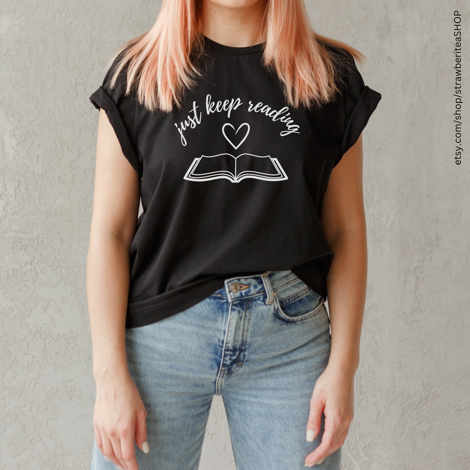 Just Keep Reading SVG, PNG, JPG Digital Download Bookish Tshirt ...