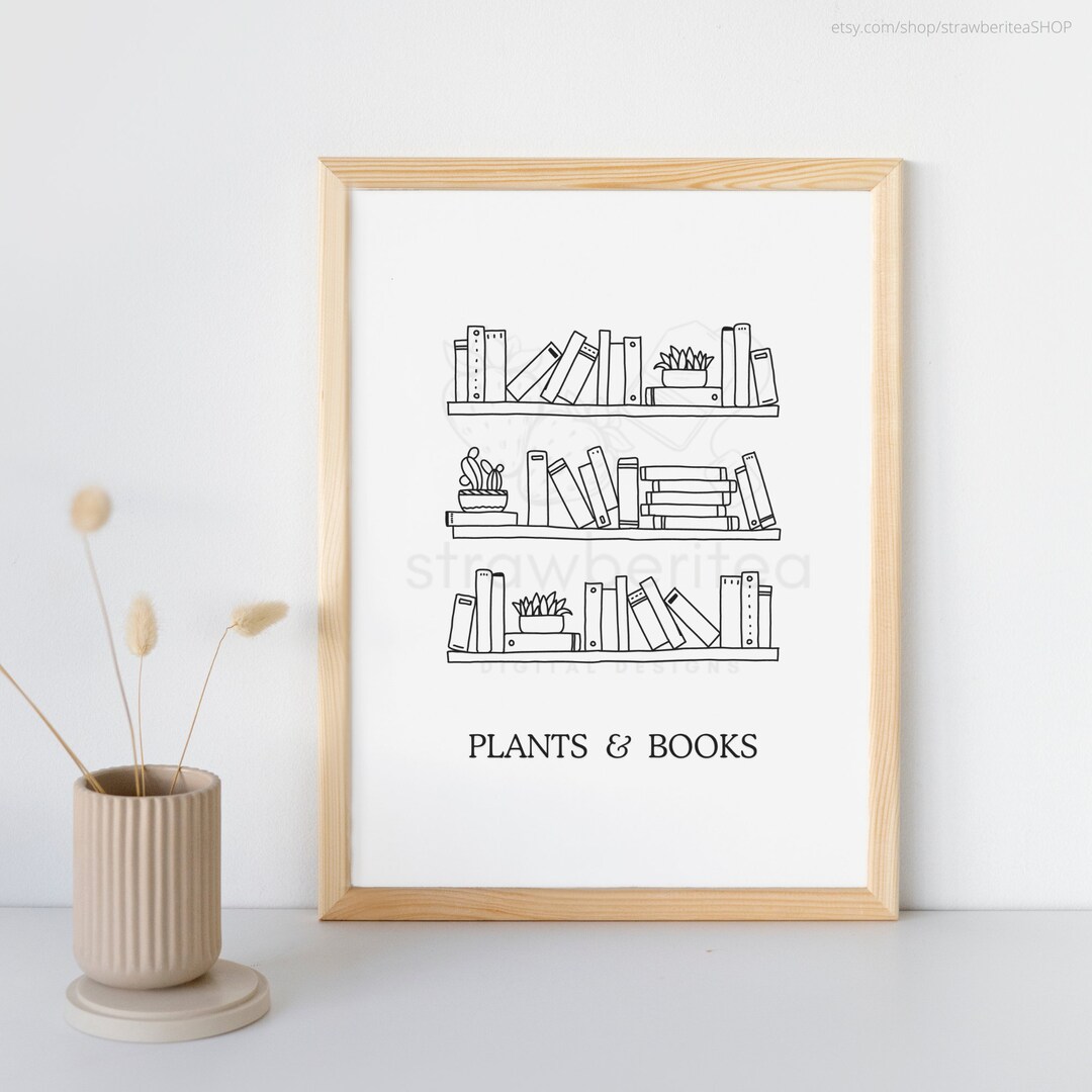 Plants & Books Art Print - PDF, JPG Digital Download - Gifts for ...