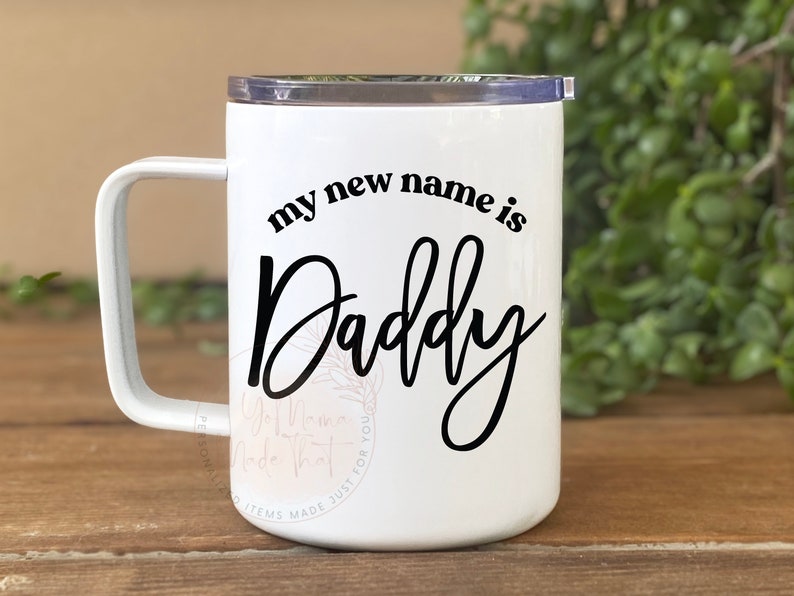 My New Name is Daddy - Fathers Day - Etsy