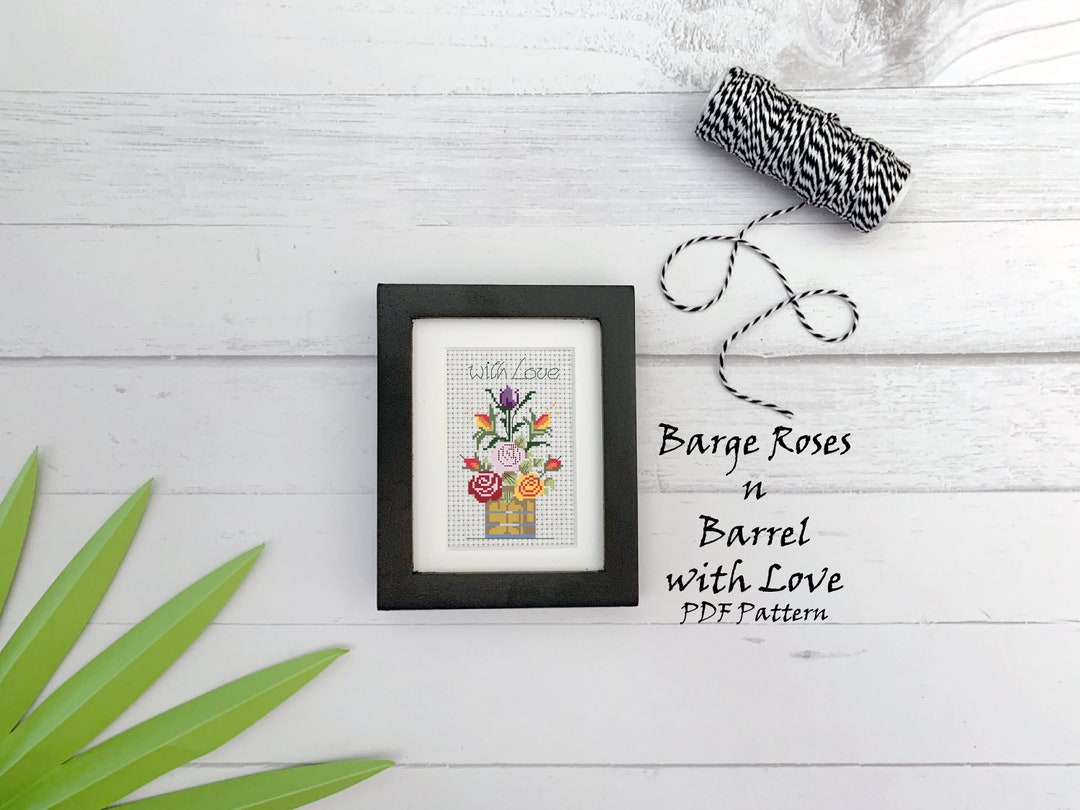 Barge Roses & Barrel 'with Love' Cross-stitch PDF Digital Pattern ...