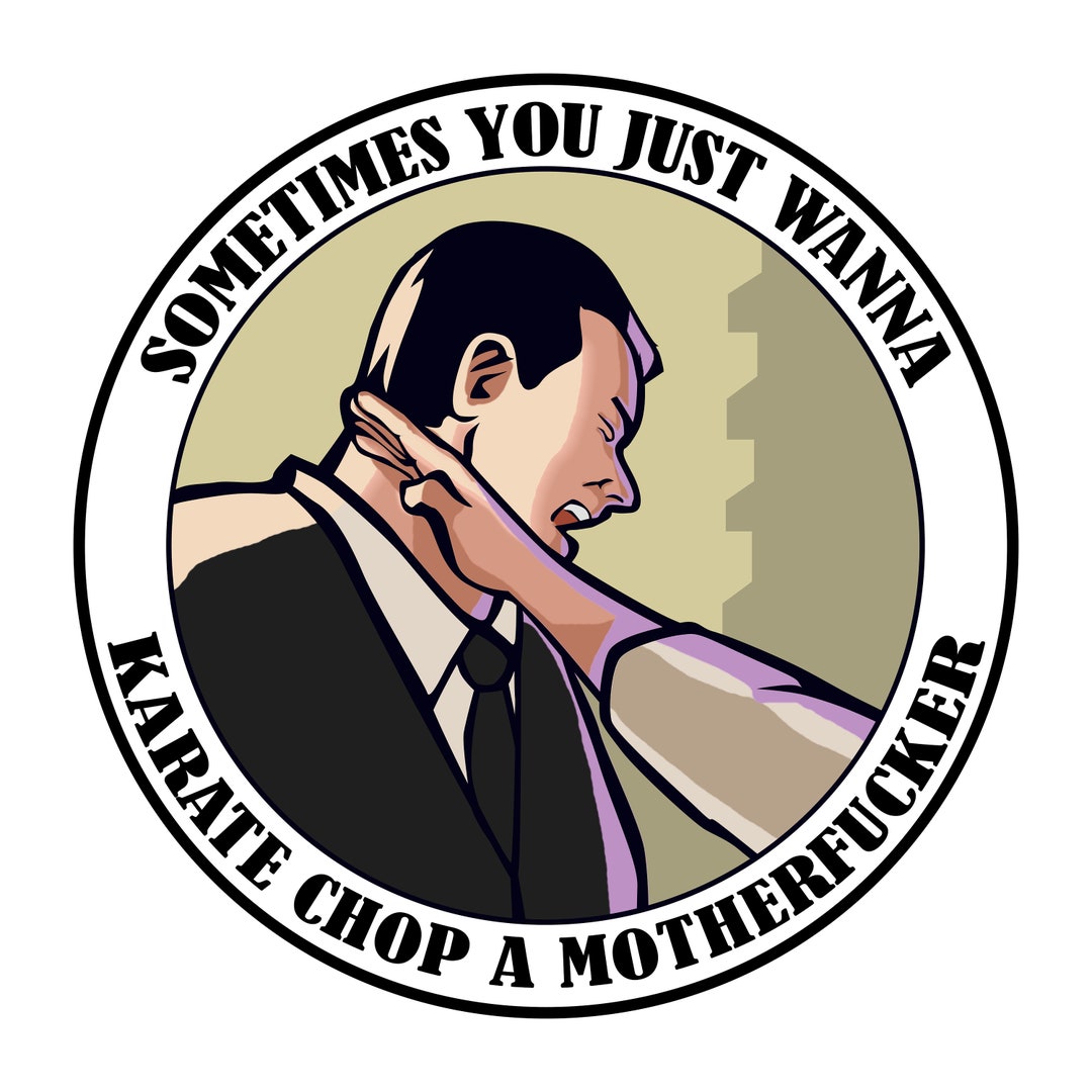 Karate Chop Funny Sticker – 4in Vinyl Morale Sticker (adult Humor) Edgy ...