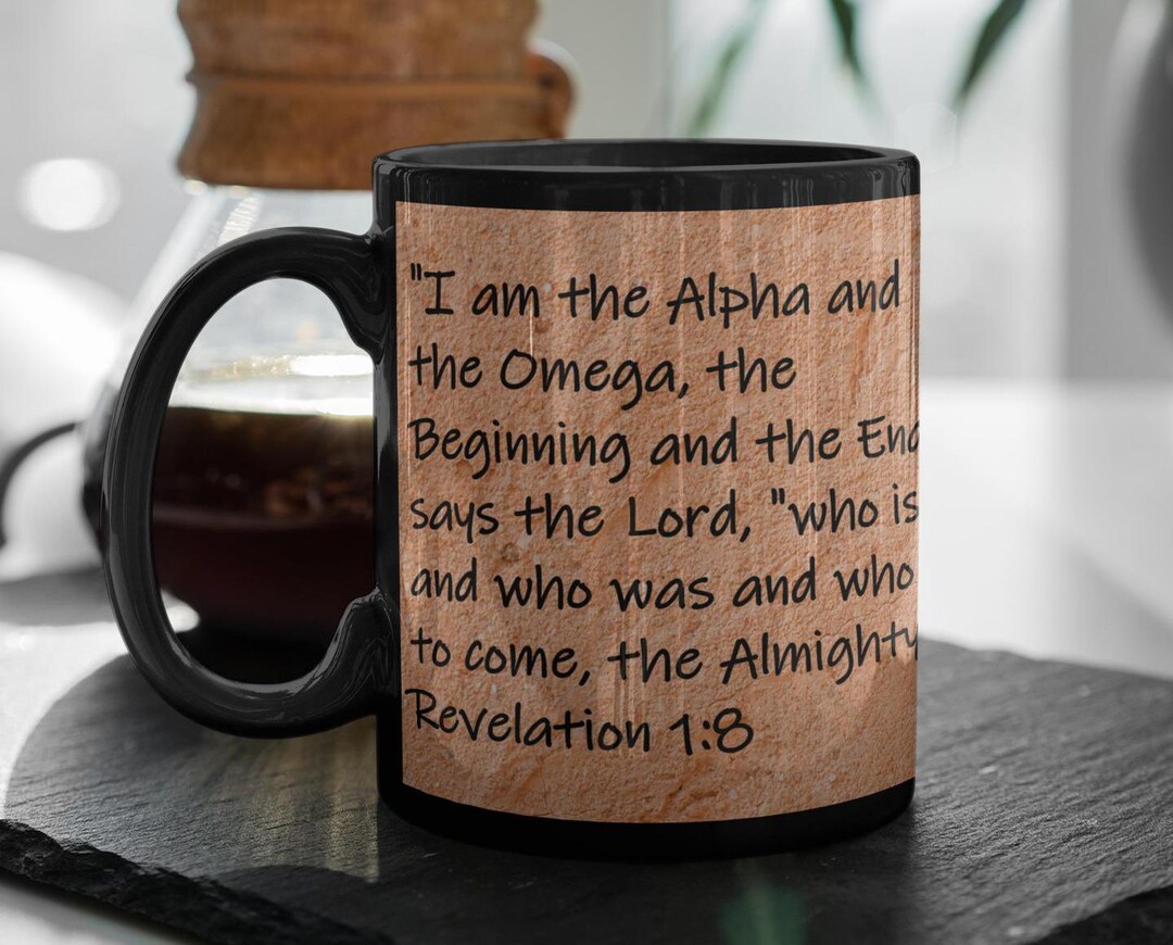I Am the Alpha and the Omega, the Beginning and the End," Says the Lord ...