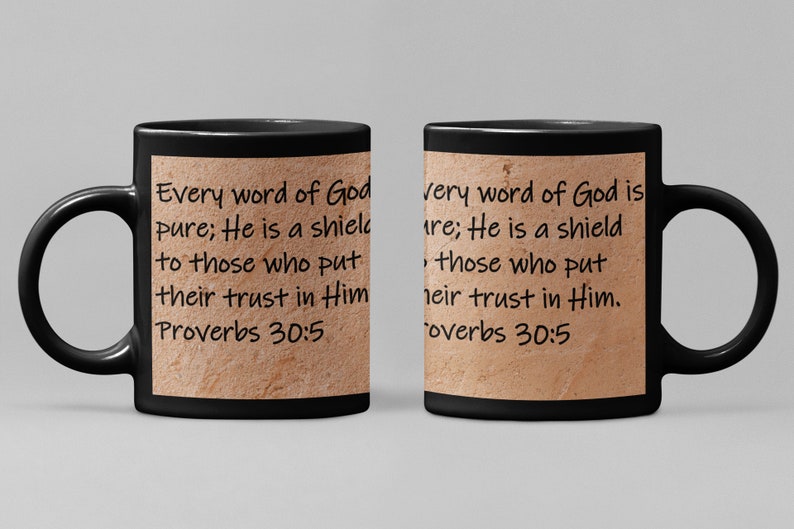 Every Word of God is Pure; He is a Shield to Those Who Put Their Trust ...