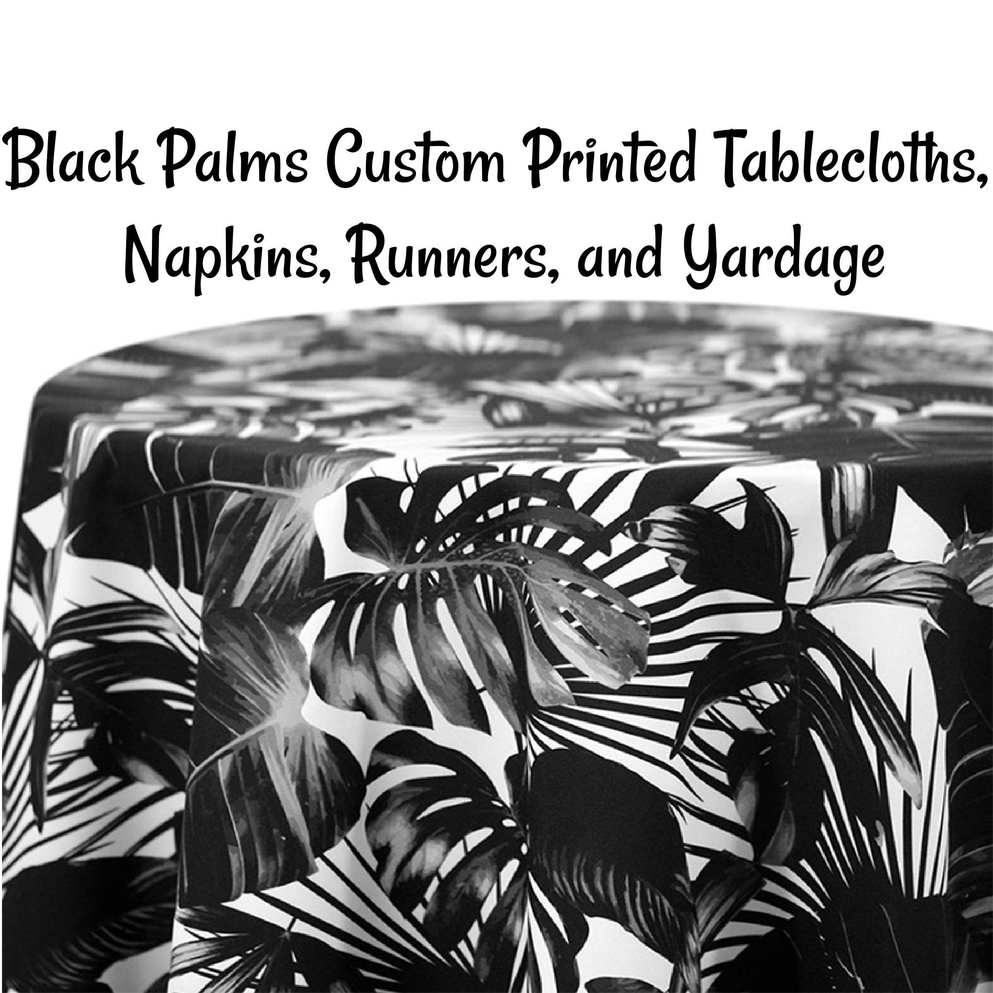 Black Palms Custom Printed Palm Tree Tropical Tablecloths, Napkins ...