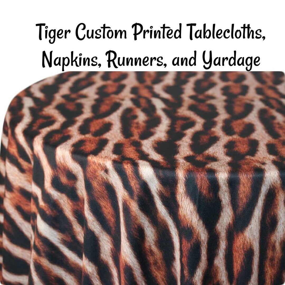 Tiger Custom Printed Tiger Hide Tablecloths, Napkins, Table Runners ...