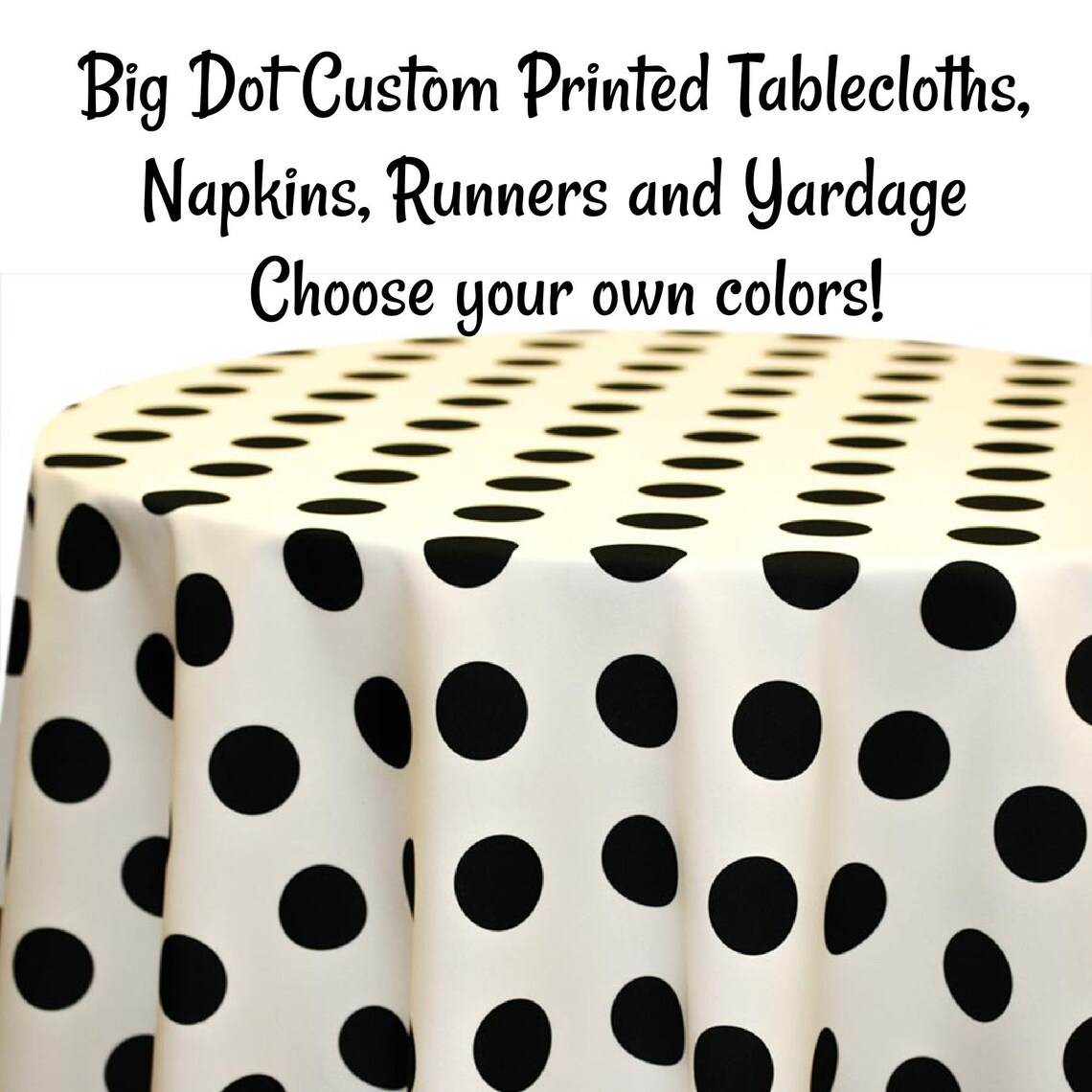 Big Dot Custom Printed Polka Dot Tablecloths Napkins Table - Etsy